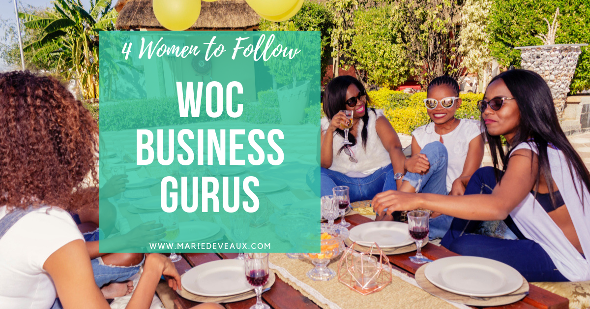 4 Women Of Color Business Gurus You Should Follow - Marie Deveaux